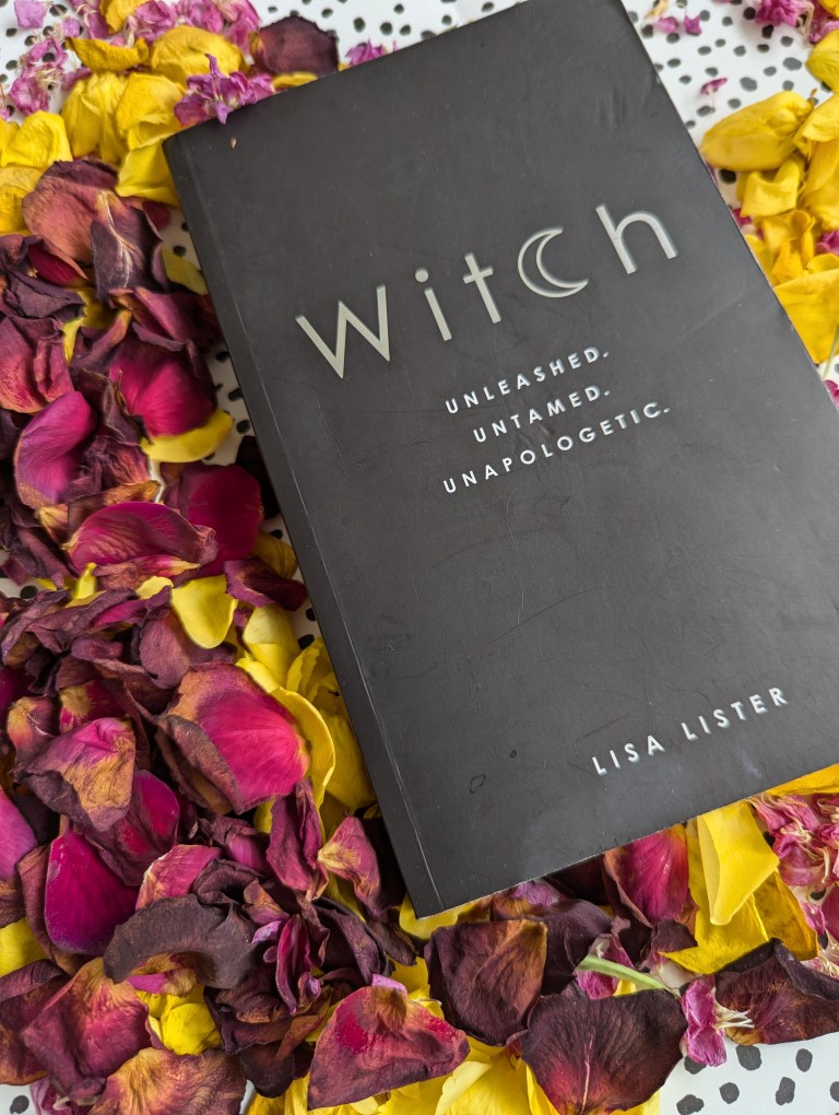 Book Review: Witch by Lisa Lister – A Raw Reclamation of Feminine Power ...